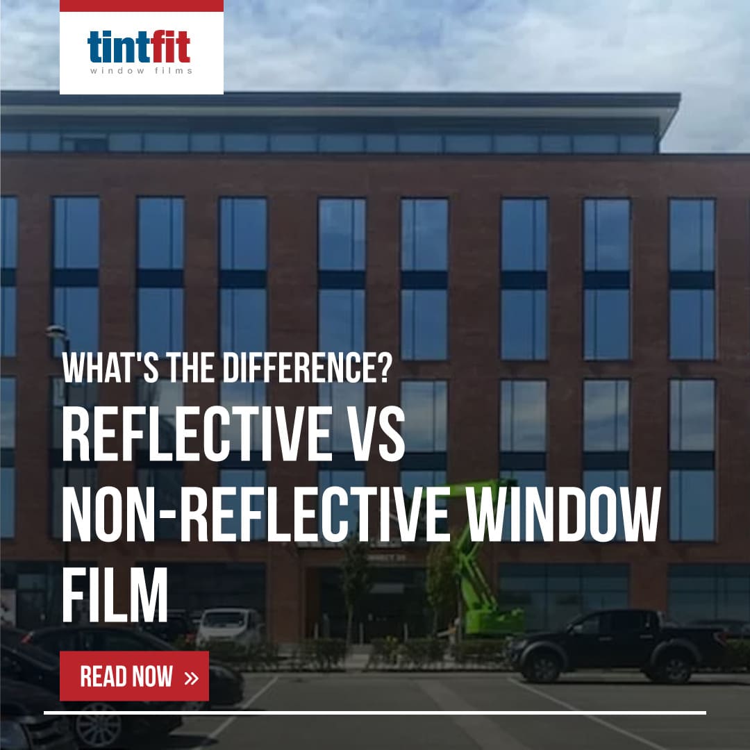 What is the difference between reflective and non reflective window ...