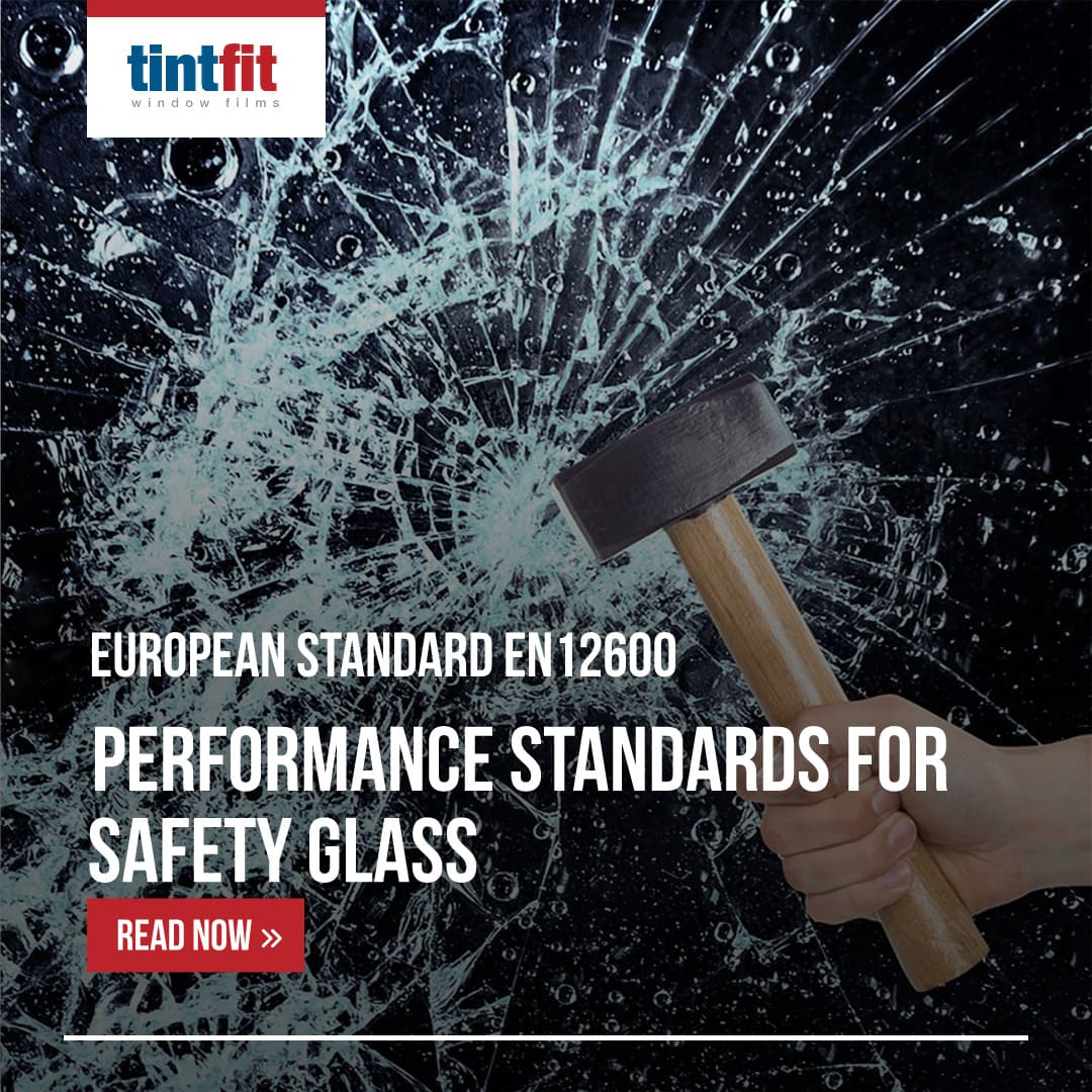 Performance Standards for Safety Glass: European Standard EN 12600 ...