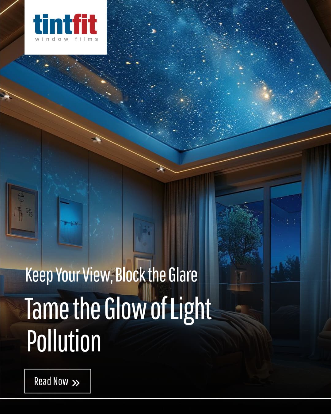 How to Tackle Light Pollution? - Tintfit Window Films